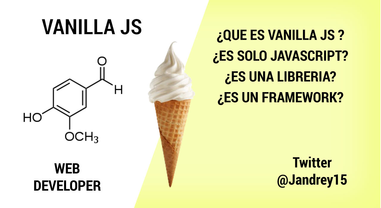 ¿que Es Vanilla Js O Javascript Puro John Serranoemk 5794